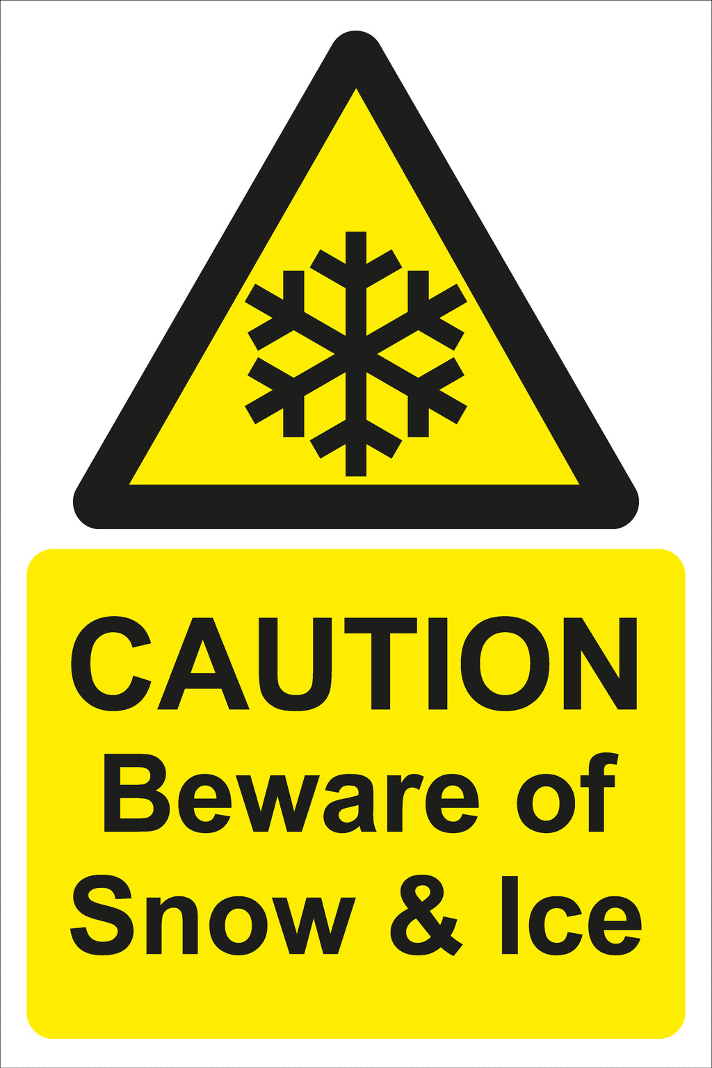 CAUTION Beware of snow & ice 400mm x 600mm Correx – BAM Site Direct