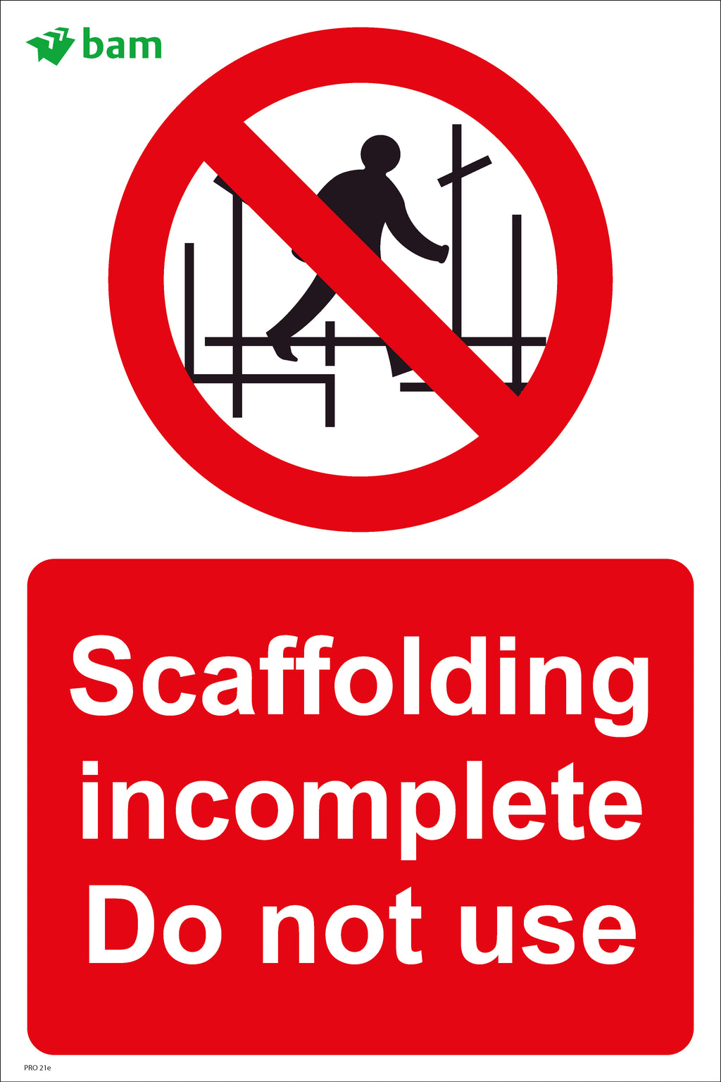 Scaffolding incomplete Do not use – BAM Site Direct
