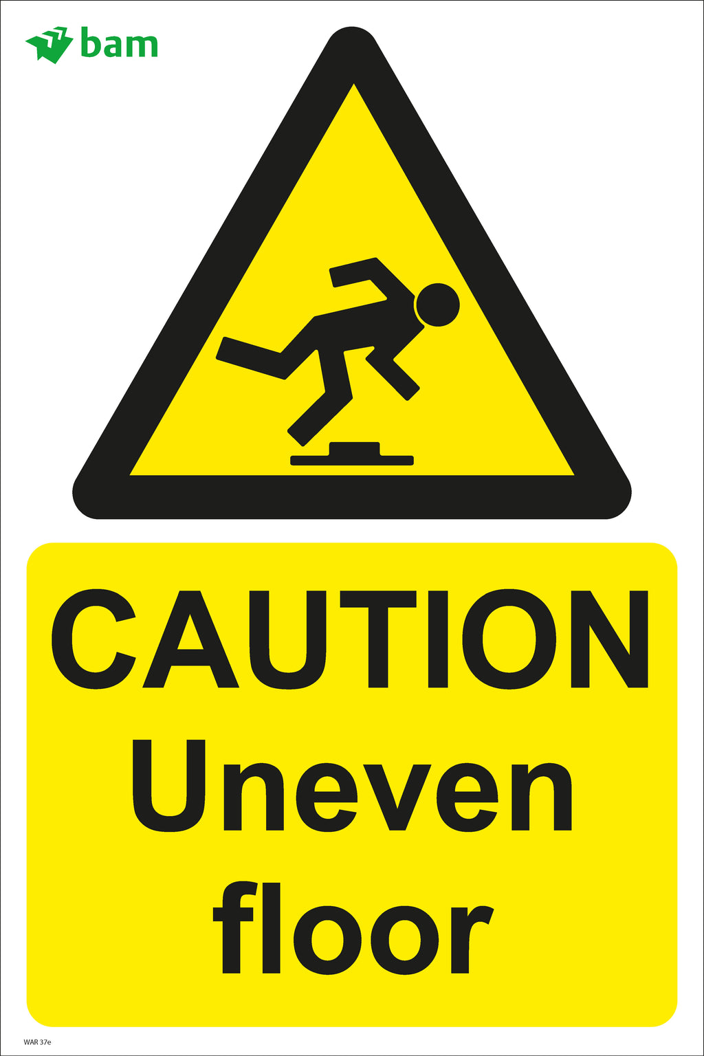 CAUTION Uneven floor – BAM Site Direct
