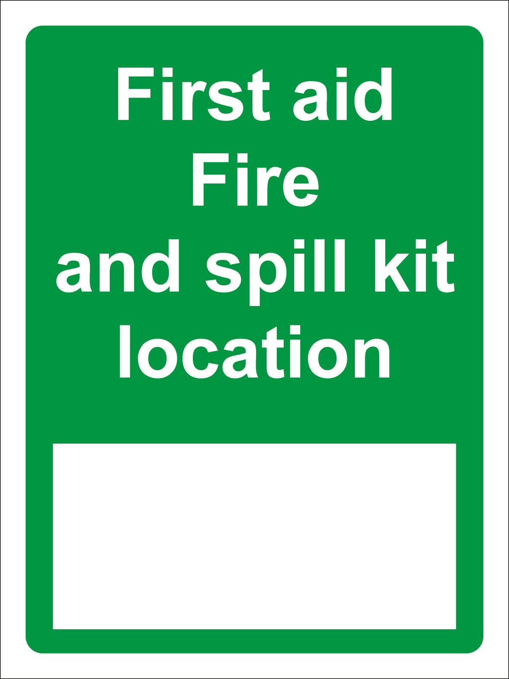First Aid Sign - First aid fire and spill kit location – BAM Site Direct