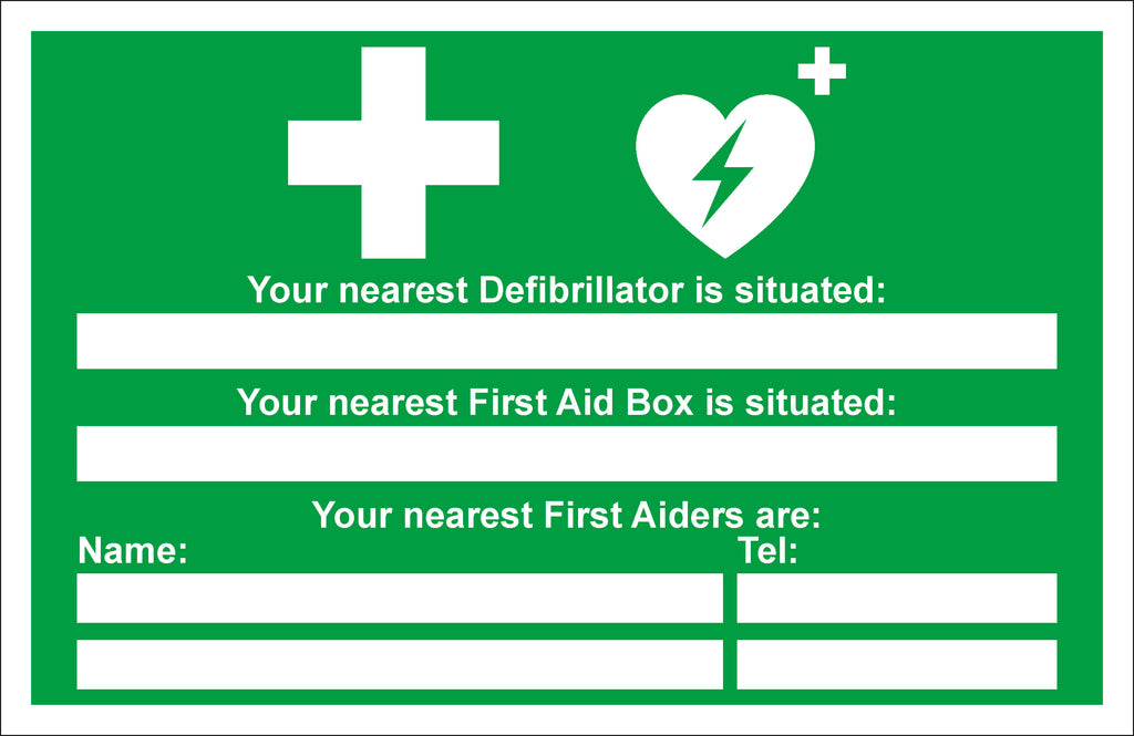 First Aid Sign - Your nearest Defibrillator is situated – BAM Site Direct